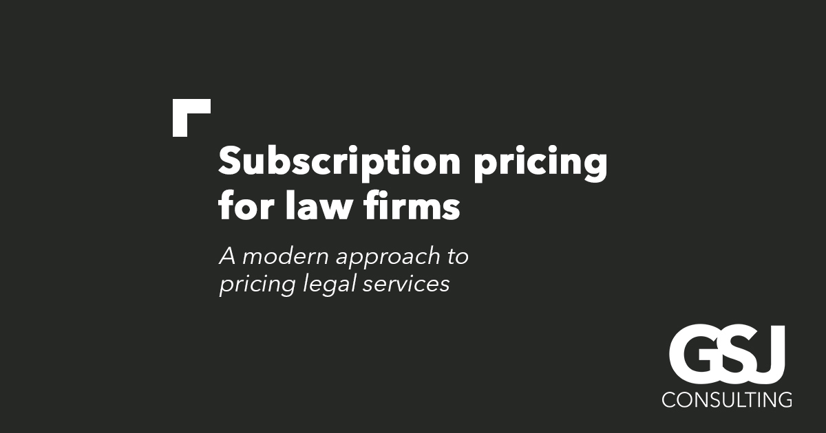 Subscription-Based Legal Services | Law Firm Pricing