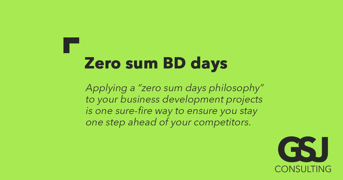 Zero Sum Business Development Days | GSJ Consulting